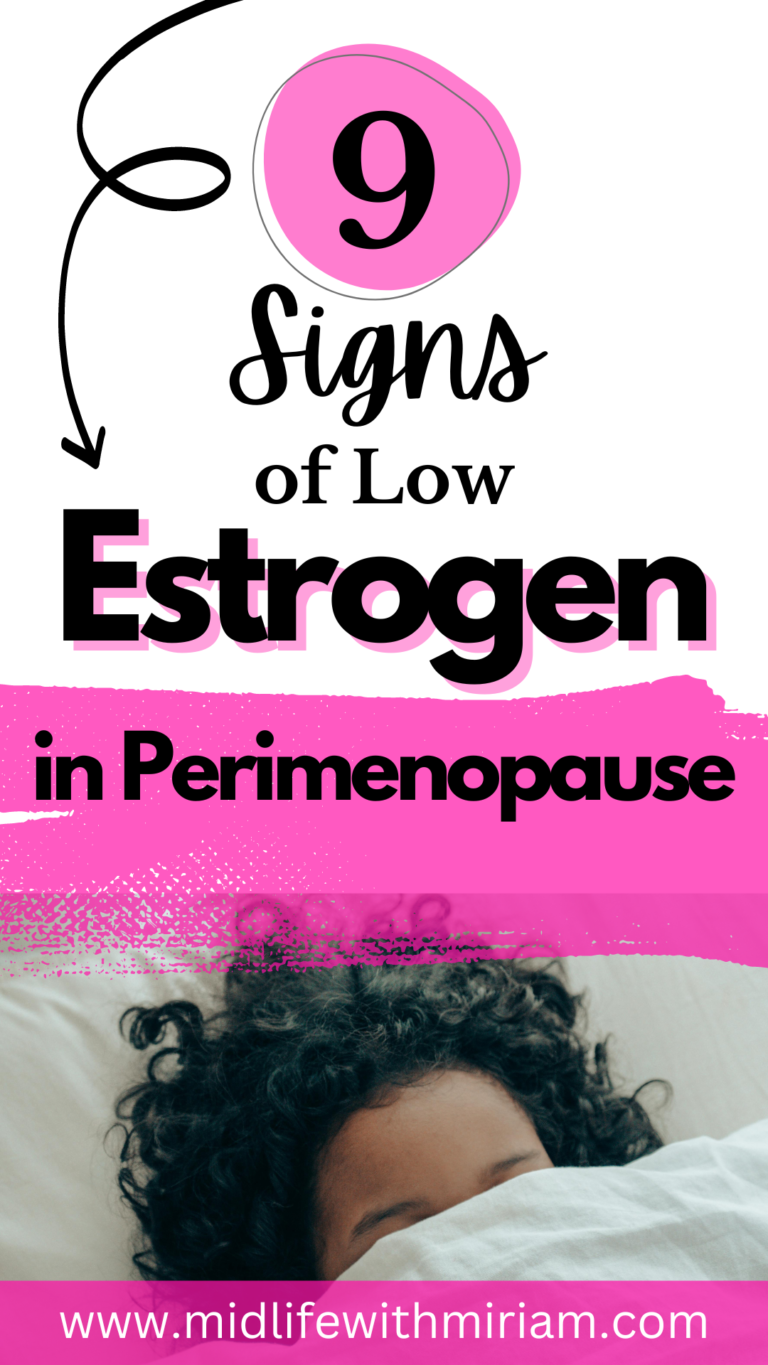 9 Symptoms of Low Estrogen of Women in Perimenopause and How to Treat ...